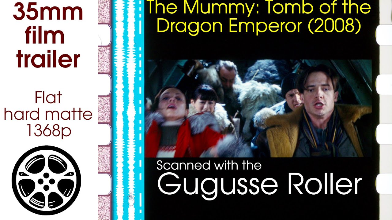 The Mummy: Tomb of the Dragon Emperor (2008) 35mm film trailer 1, flat ...