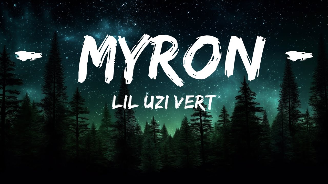 Lil Uzi Vert - Myron (Lyrics) | 30mins with Chilling music - YouTube