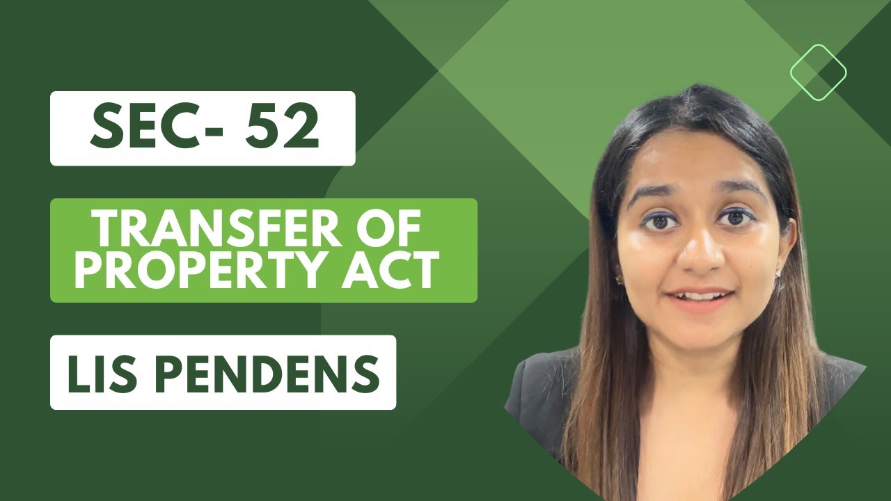 Lis pendens || Sec 52 TPA || Transfer of property Act, 1882 - YouTube