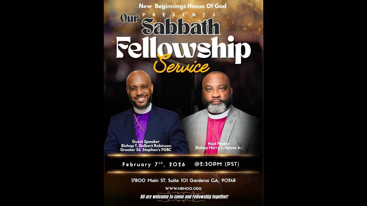 Welcome To New Beginnings Sabbath Fellowship Service 2/7/26 - YouTube