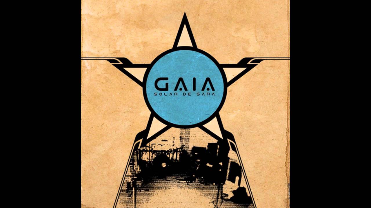 GAIA - SOLAR DE SARA (ÁLBUM COMPLETO) - YouTube