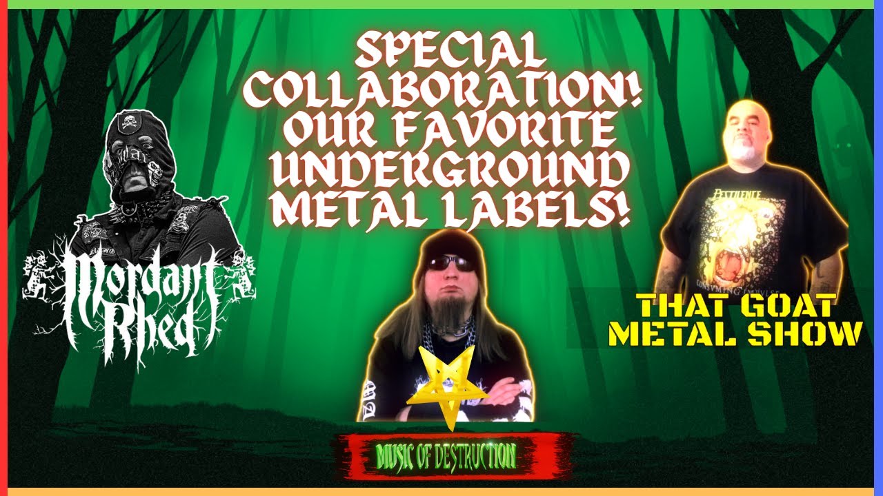 ⛧Our Favorite Underground Metal Labels | FEAT: | Mordant Rhed | That ...