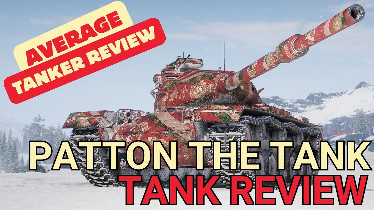 Patton the Tank - Average Tanker Tank Review - World of Tanks - YouTube