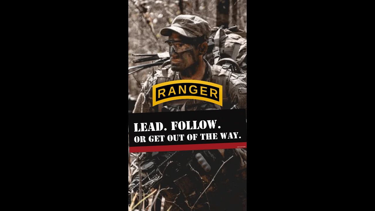 Lead. Follow. Or Get Out Of The Way: Lessons of Ranger School #RLTW ...