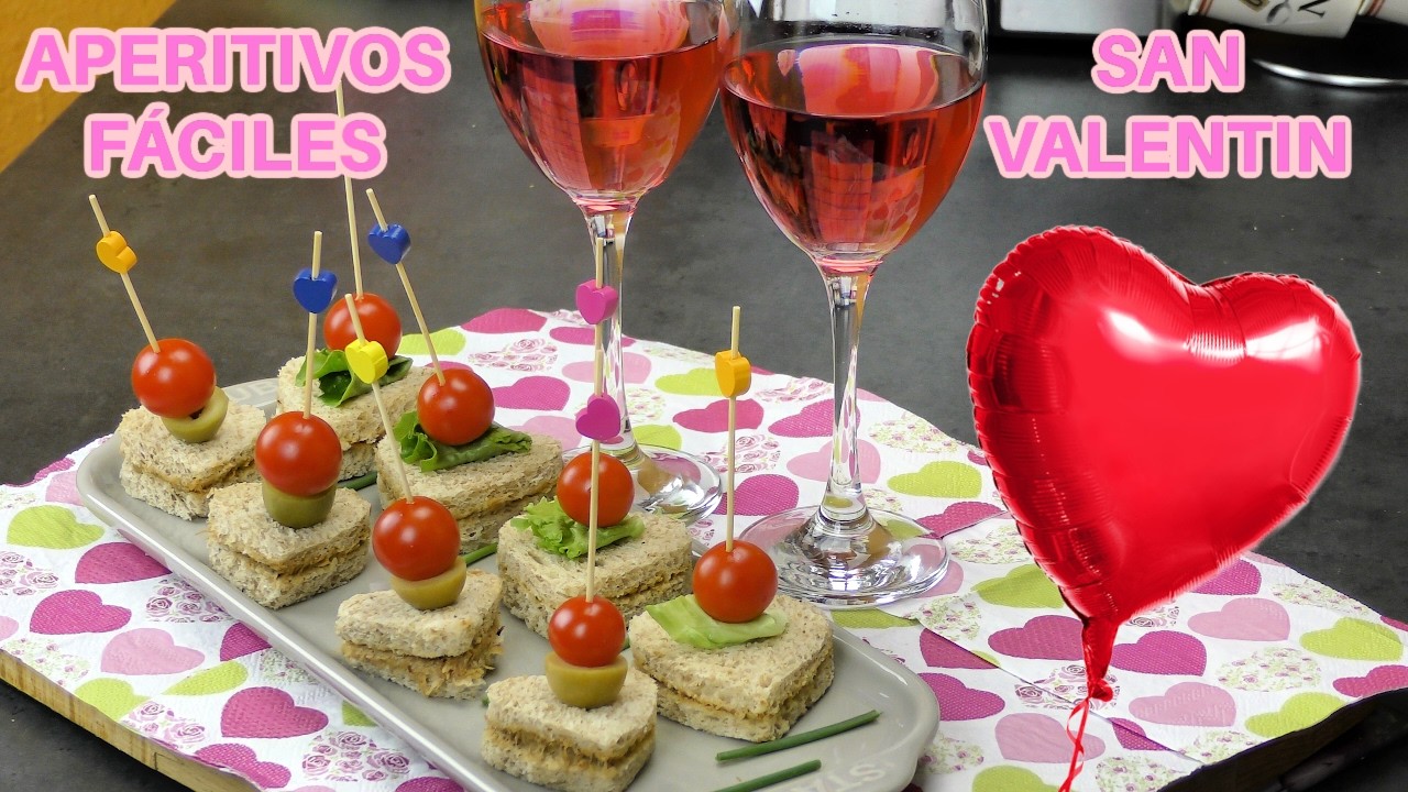 Los aperitivos más fáciles y rápidos para San Valentín - YouTube