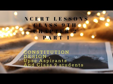 Constitutional Design | Class 9th| Civics | Chapter 2 PART 1 - YouTube