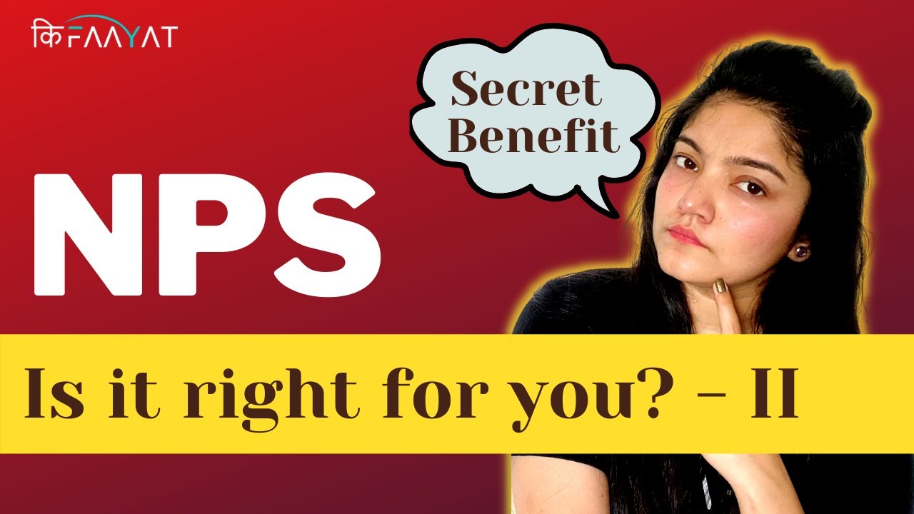 National Pension System (NPS) Pros and Cons | Secret Benefit | Credit ...