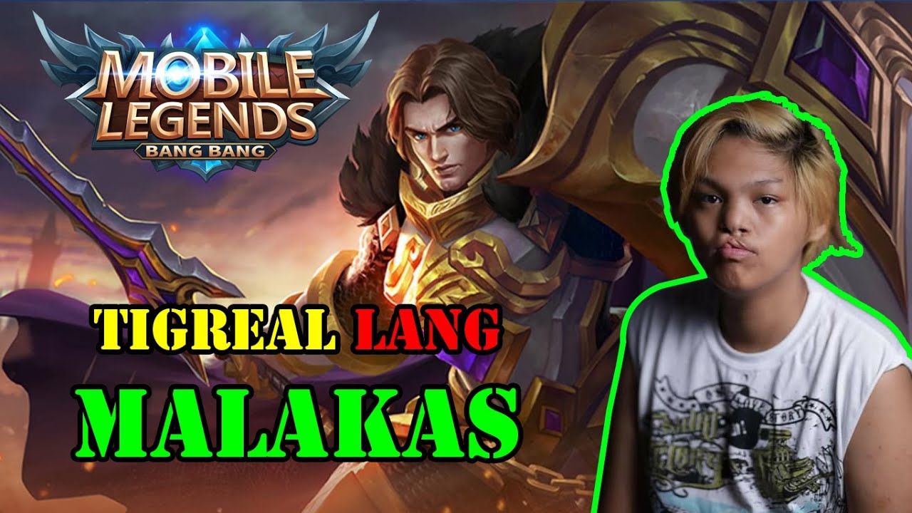 TIGREAL - BEST TANK USER - GAMEPLAY - YouTube