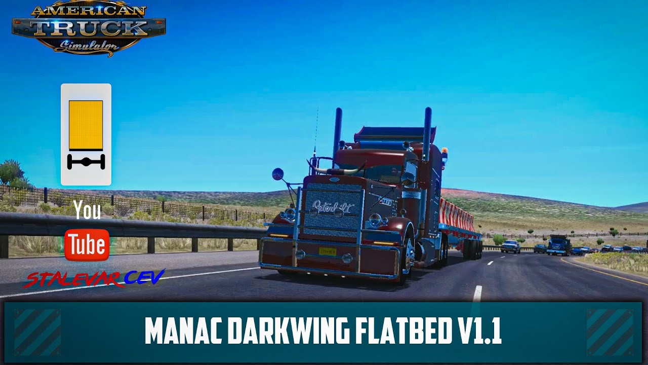 American Truck Simulator [x 1.35] Mods Обзор Manac Darkwing Flatbed V1 ...