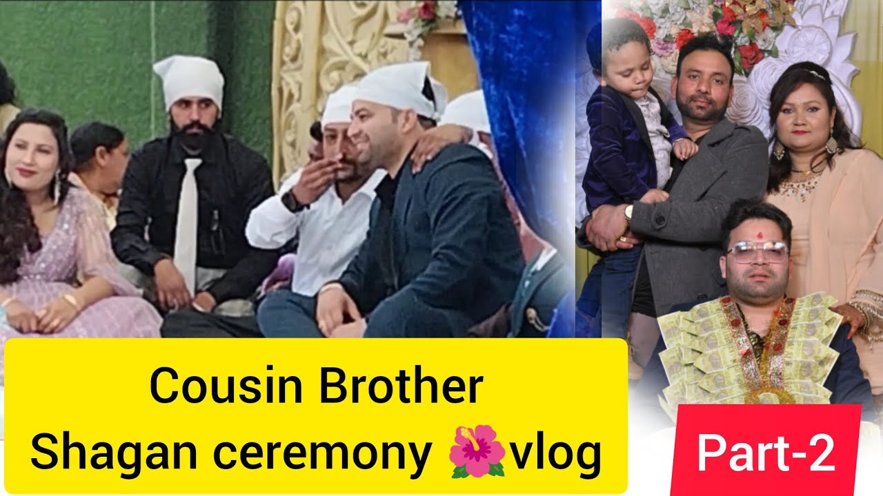 Brother 🤵🏻👰 Marriage function(part-2)#Shagan ceremony #full🥳masti# ...