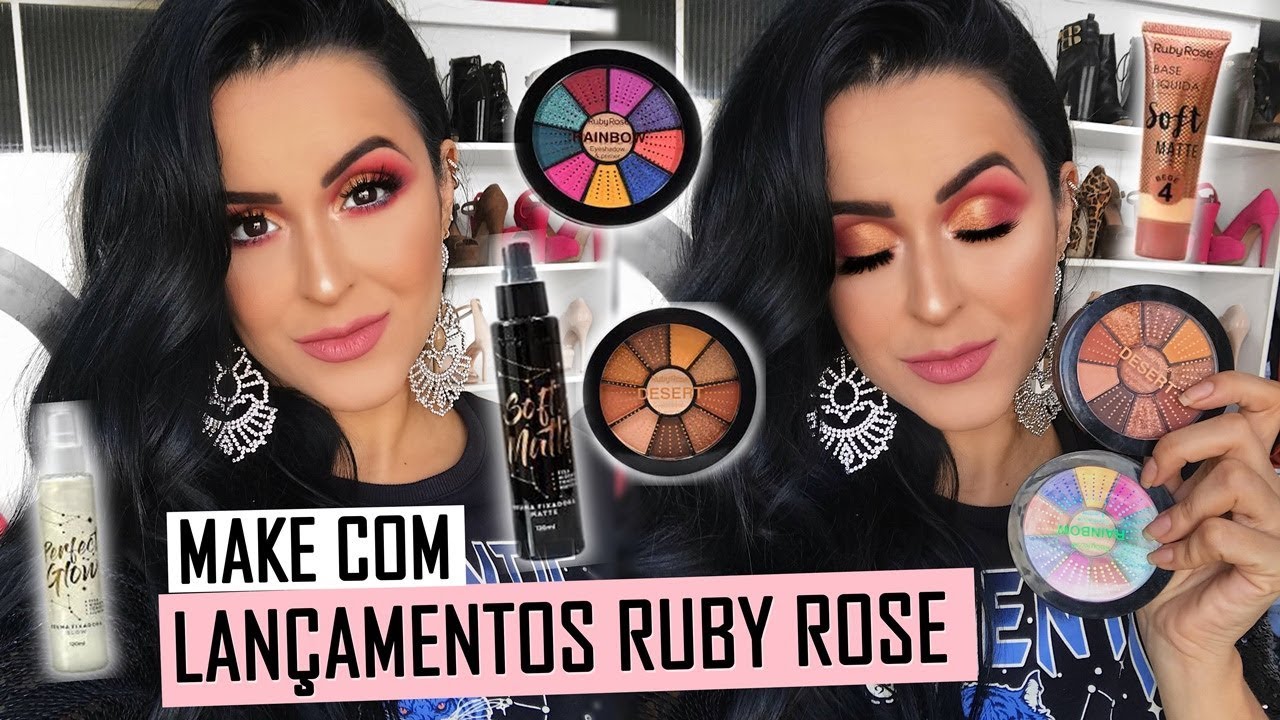 MAQUIAGEM COMPLETA COM LANÇAMENTOS DA RUBY ROSE - YouTube