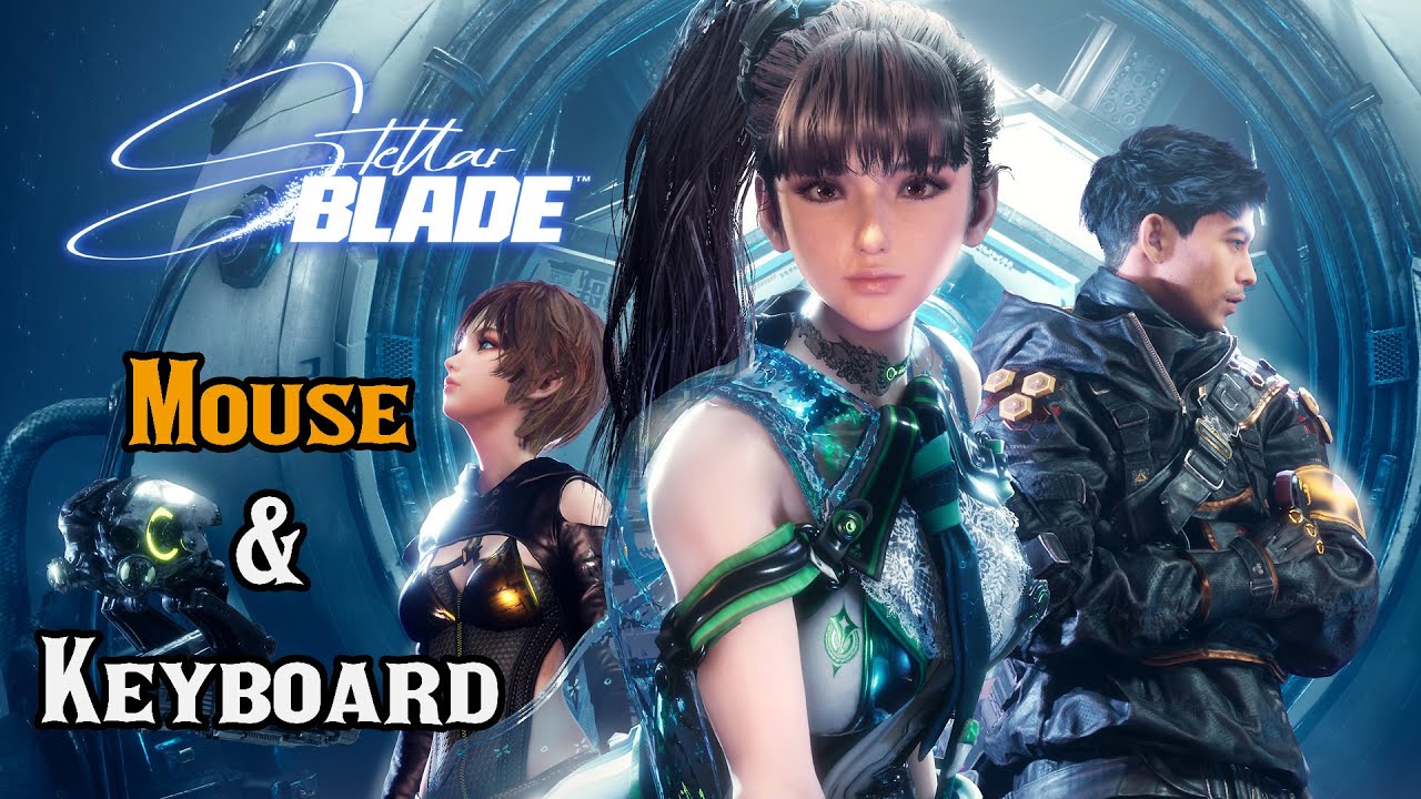 Stellar Blade PC - Mouse and Keyboard Guide, Performance - YouTube