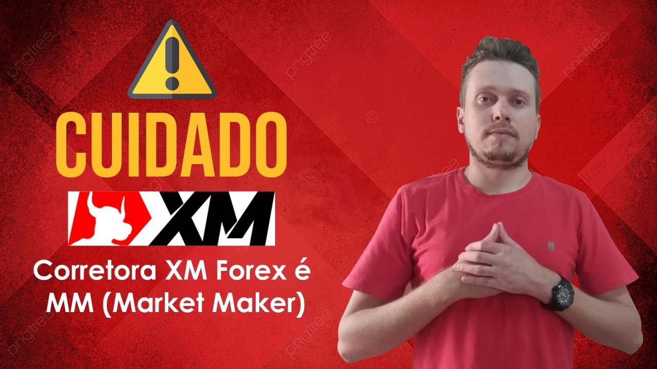 Corretora XM Forex é MM (Market Maker) - Cuidado ! - YouTube