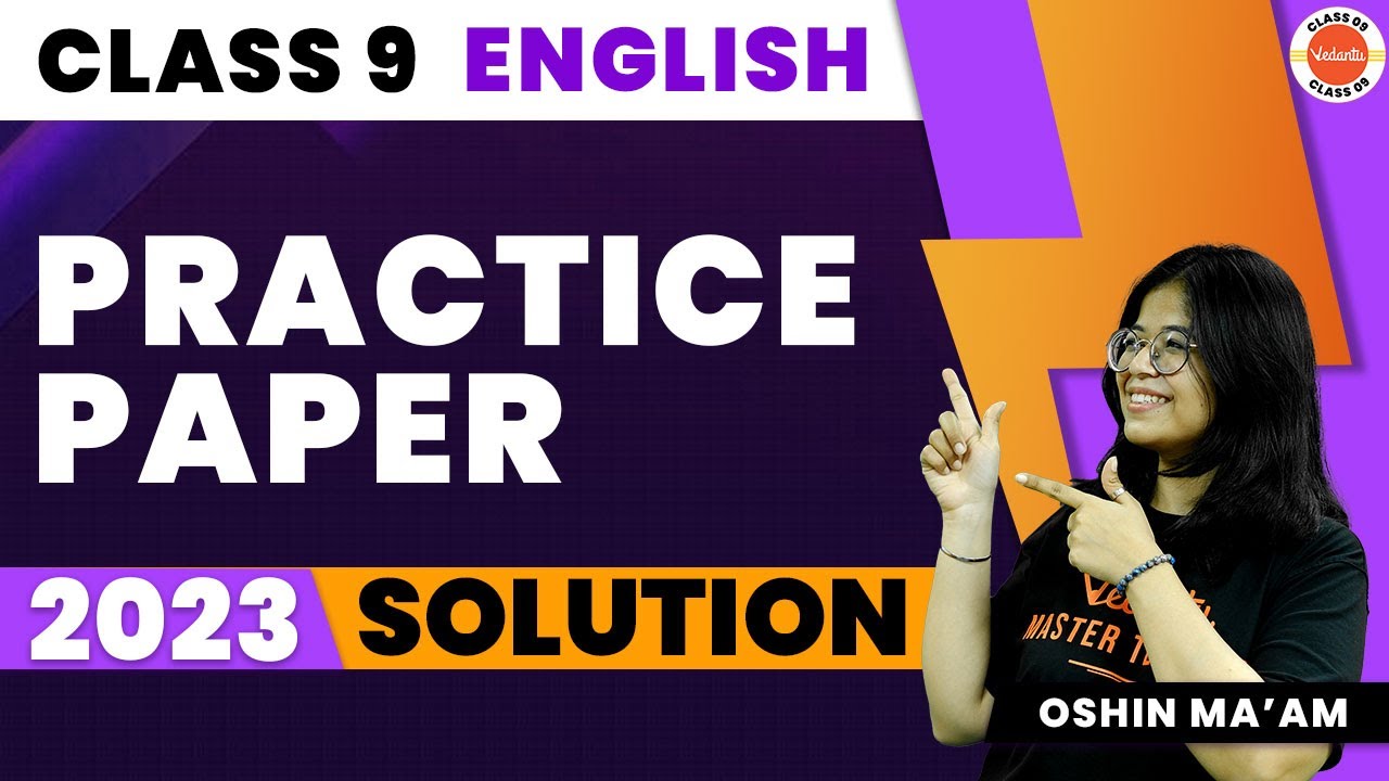 CBSE Class 9 English Practice Paper Solution 2023 24 Class 9 English cbse-class-9-english-practice-paper-solution-2023-24-class-9-english