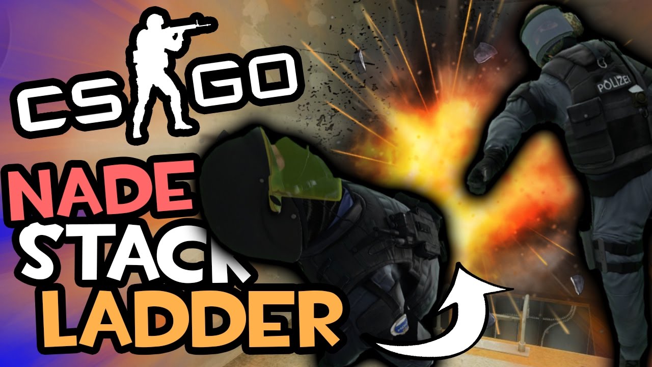 Nade Stack Ladder Room (Counter-Strike: Global Offensive - Funny Moments) - YouTube