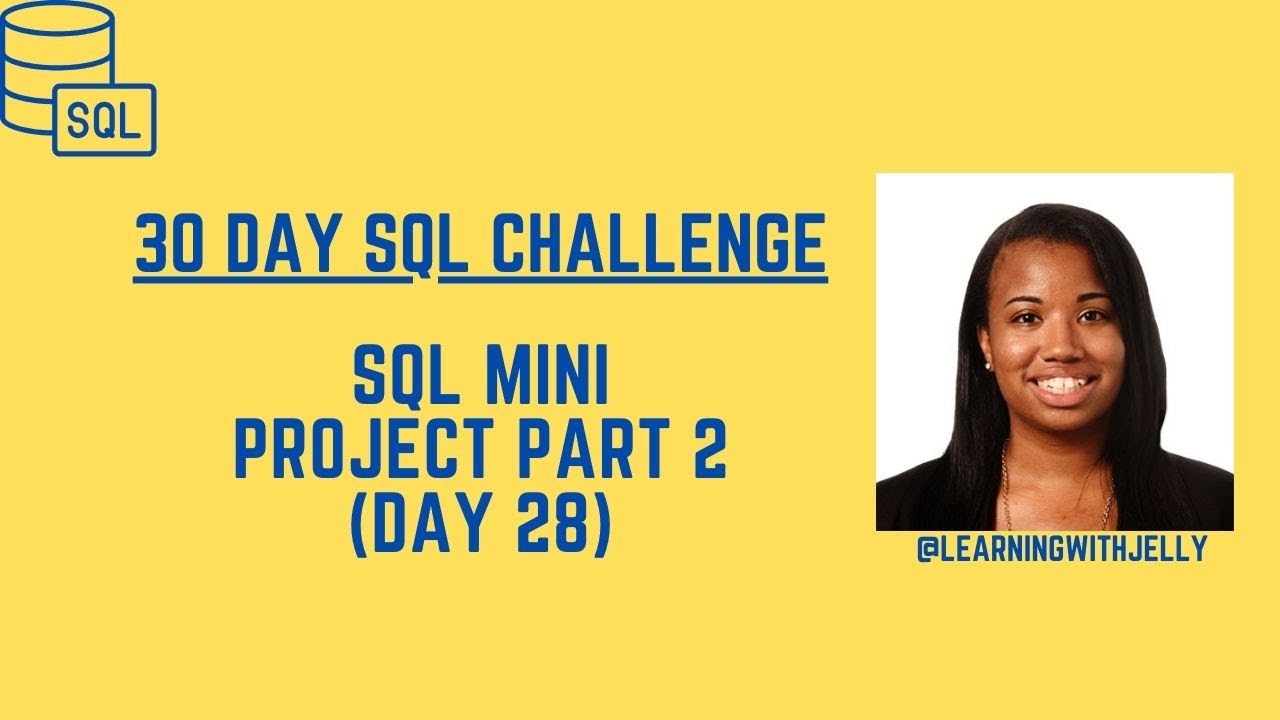 Sql Practice Window Functions And Ctes Sql 30 Day Challenge Day 28 Youtube
