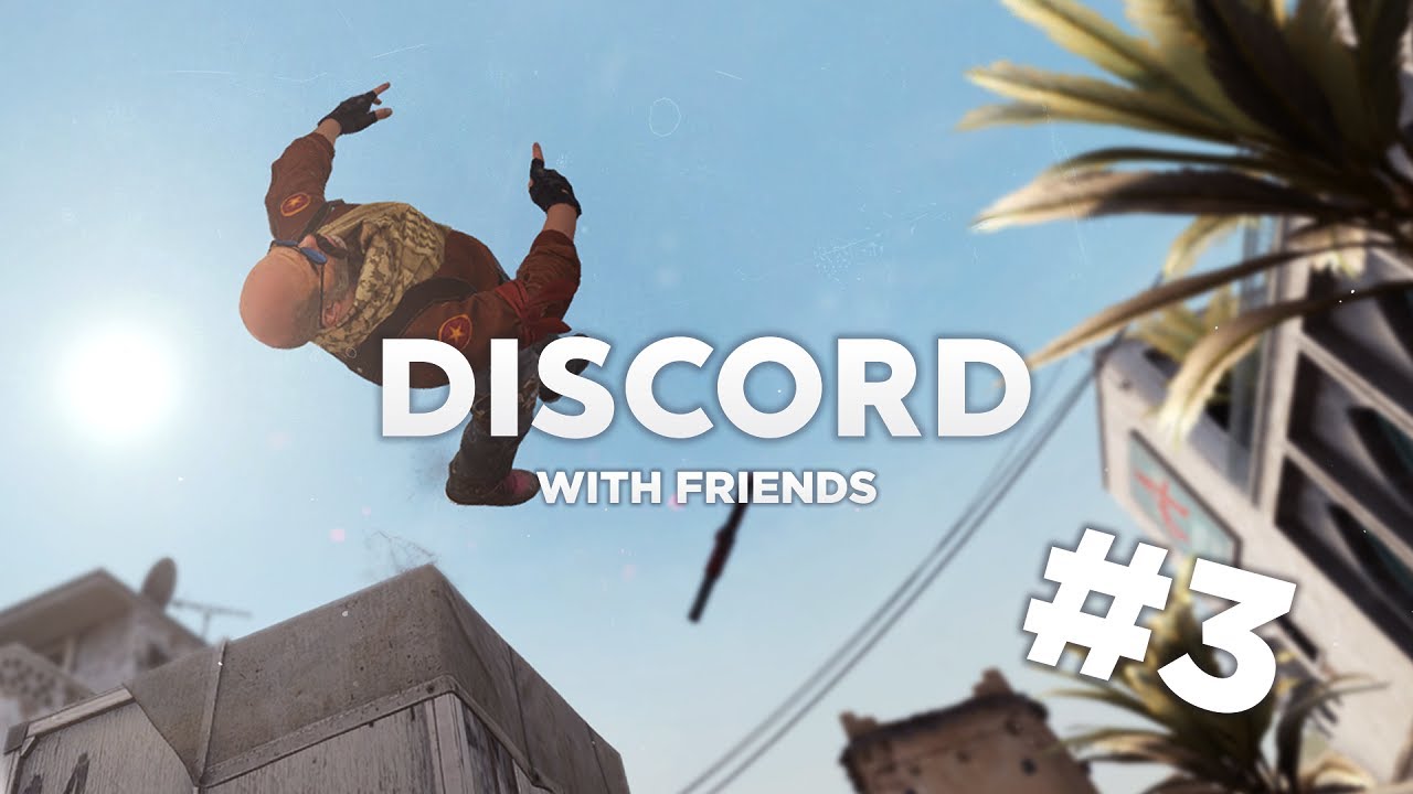 Discord With Friends #3 - YouTube