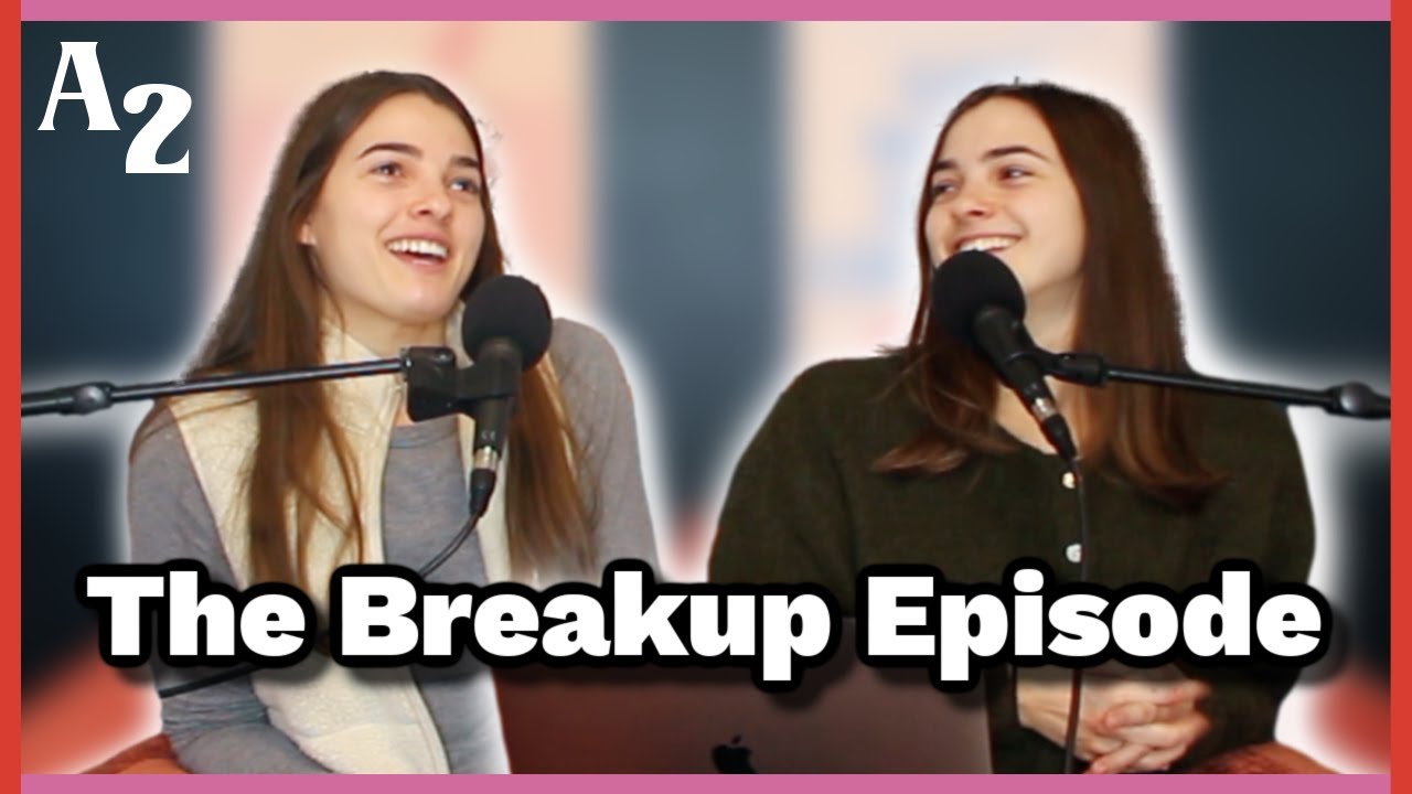 The Breakup Episode - YouTube