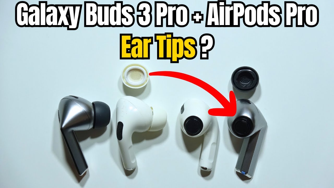 SAMSUNG Galaxy Buds 3 Pro: Can I Use Ear Tips from AirPods Pro? - YouTube