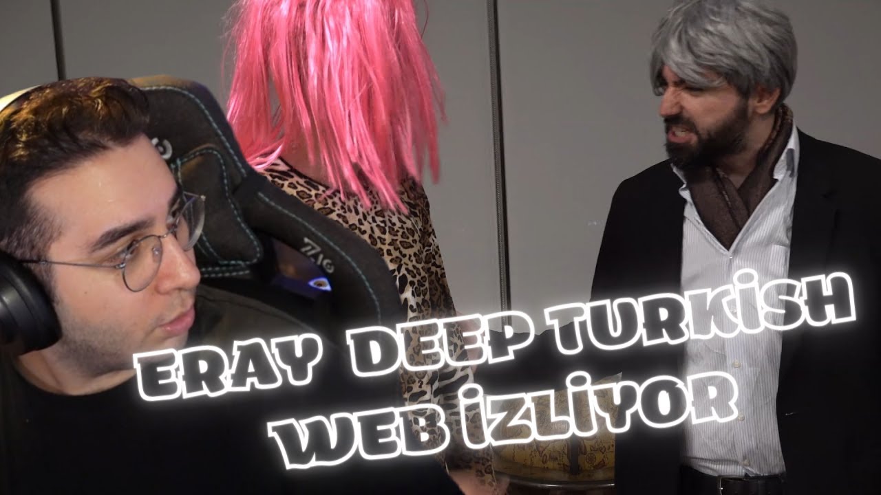 ERAY - DEEP TURKİSH WEB BORSACI CEMİL İZLİYOR - YouTube