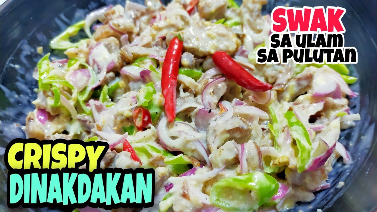 CRISPY PORK BELLY|DINAKDAKAN CRISPY DINAKDAKAN | THE BEST DINAKDAKAN ...
