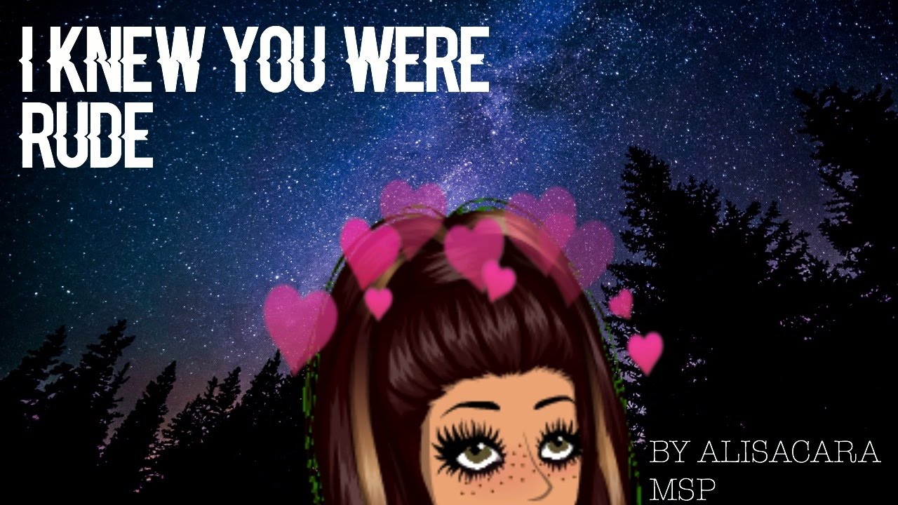 I knew you were rude (mashup) ~ Msp version - YouTube