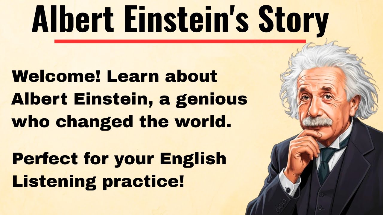 Albert Einstein's Story || Learn English Through Story 🔥 || English ...