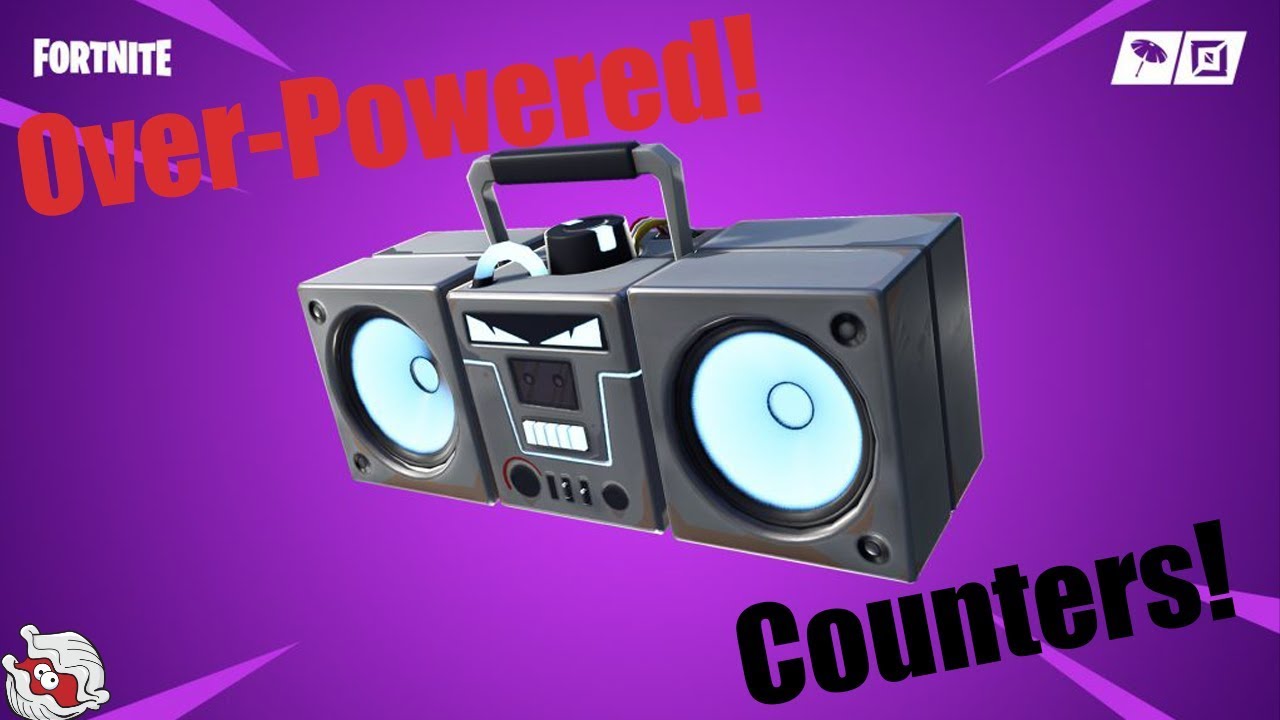 HOW TO COUNTER OP BOOMBOX IN FORTNITE (Stats+Counters) - YouTube