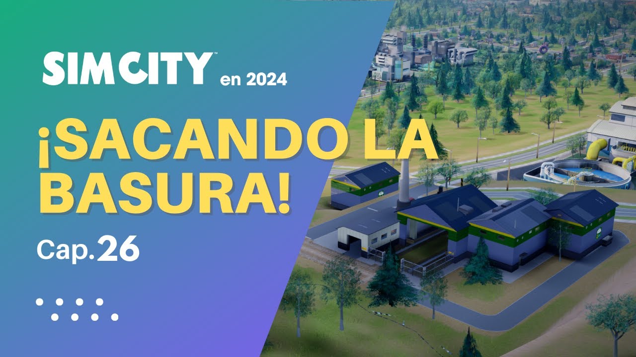 ¡Ampliamos los servicios en Villa Futuro! 👷🗑️ | SIMCITY | Gameplay ...