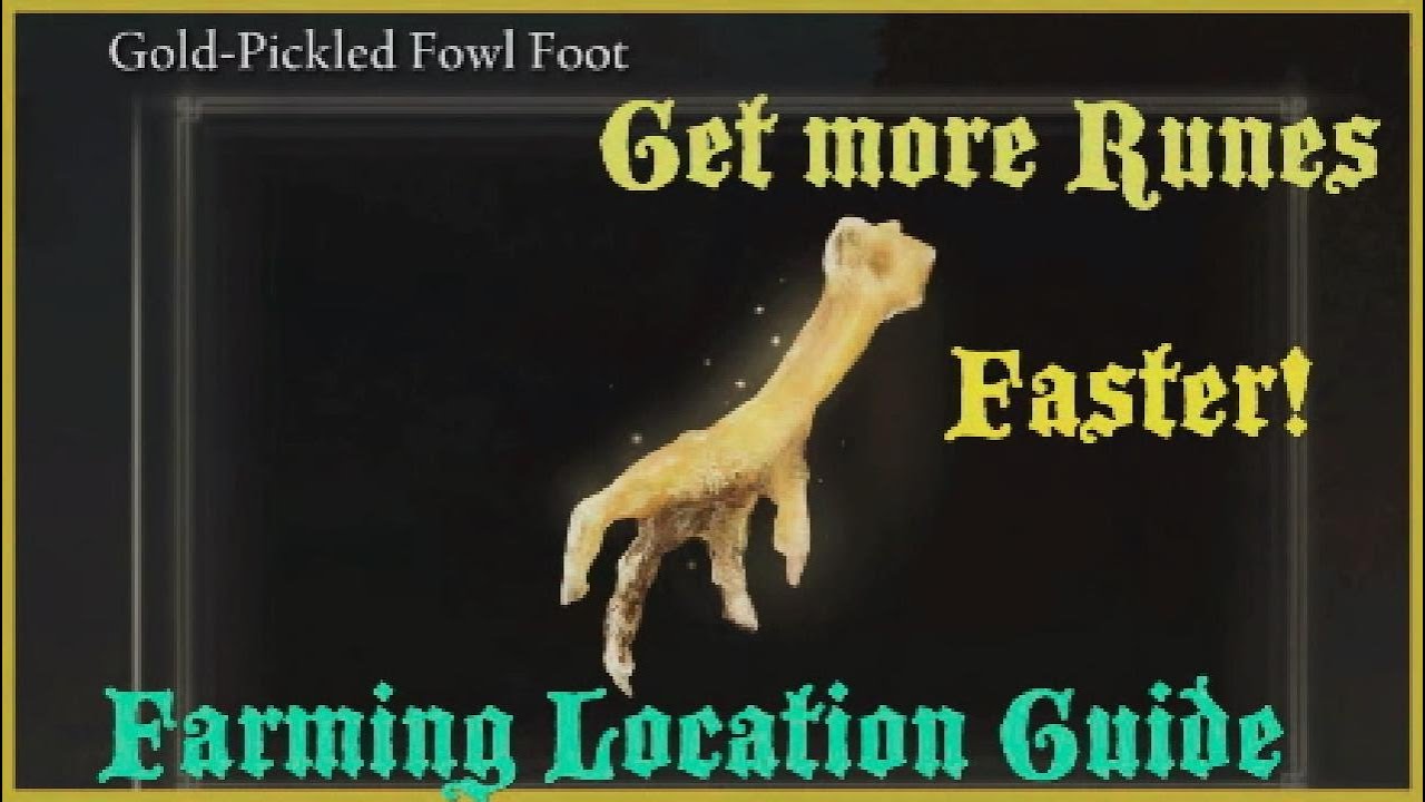 Elden Ring | Gold Pickled Fowl Foot Complete Farming Guide | - YouTube