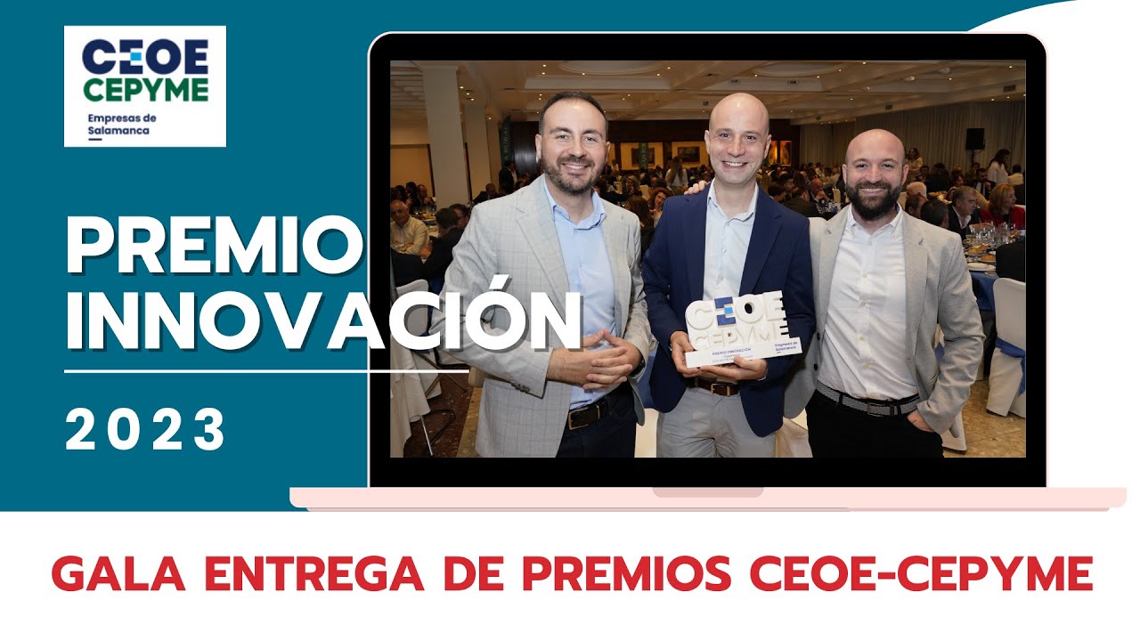 Gala Entrega PREMIO INNOVACIÓN 2023, de CEOE-CEPYME - YouTube