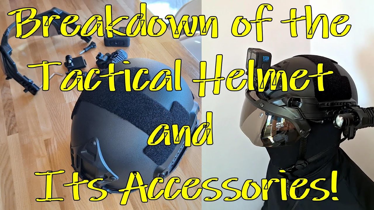 🔥 Breakdown of the Tactical Helmet and Its Accessories! 🔥 - YouTube