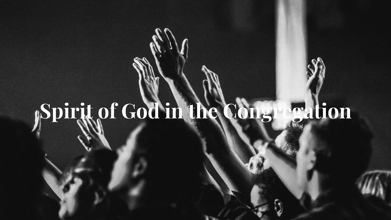 The Spirit of God in the Congregation | Pastor Bryan Boatman | SUN 10AM ...