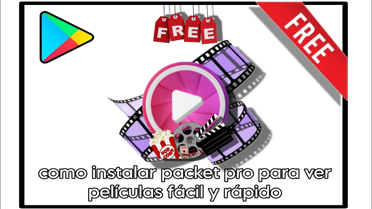 packet pro para ver películas GRATIS FACIL Y RÁPIDO - YouTube