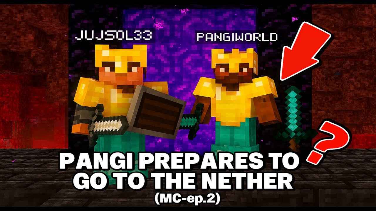 Pangi Prepares to go to the Nether - (MC-ep.2) - YouTube