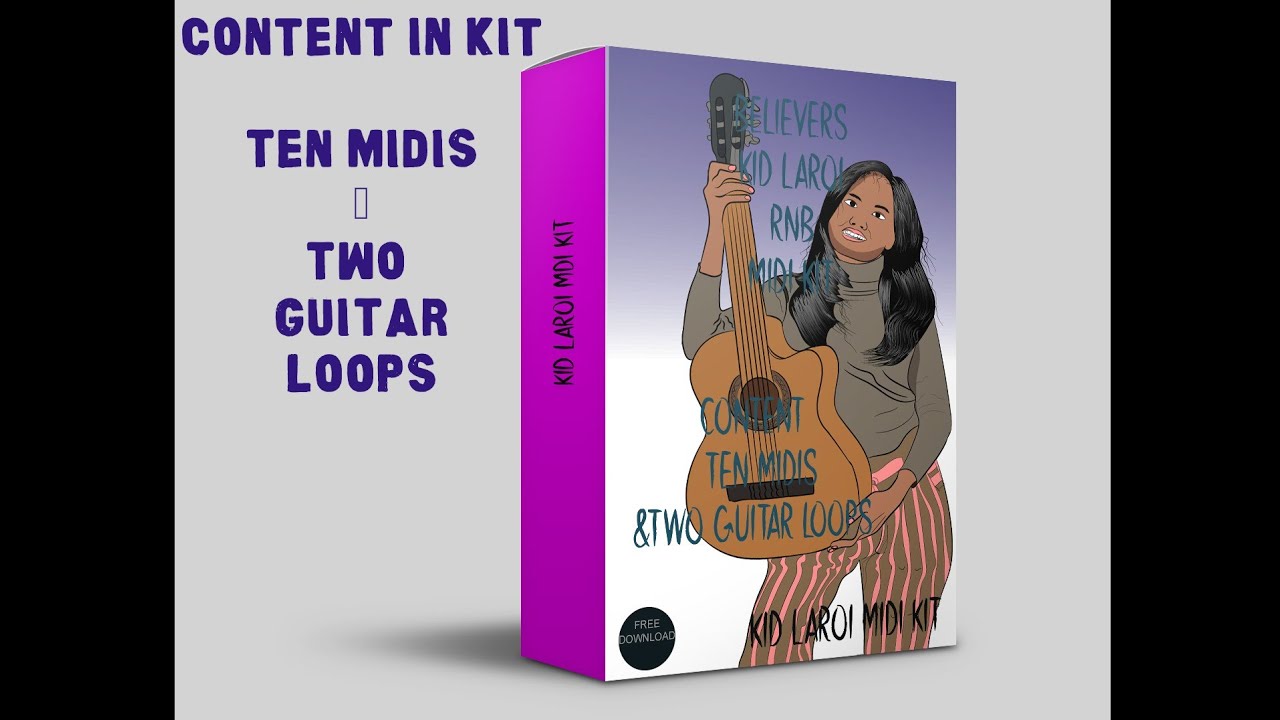 (FREE) KID LAROI MIDI KIT 2021 & LOOP x TRAPSOUL MIDI KIT (FREE ...
