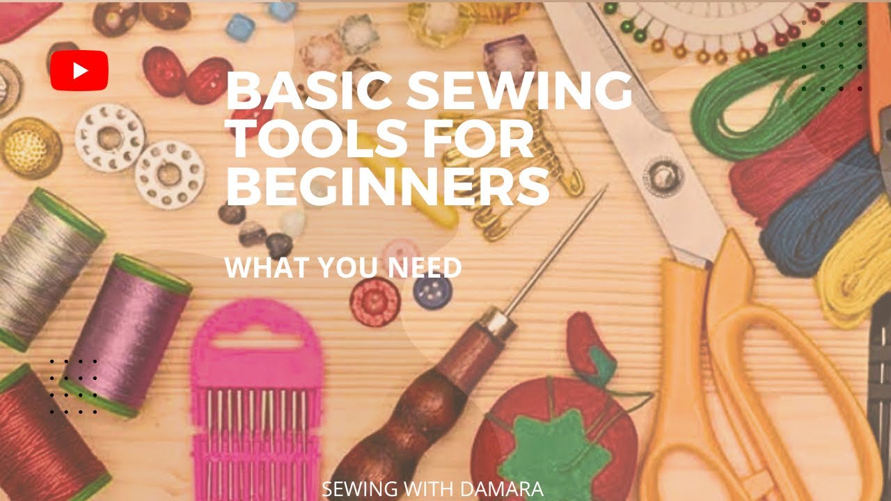 Basic sewing tools for BEGINNERS!! #sewingtutorials #sewingtools # ...