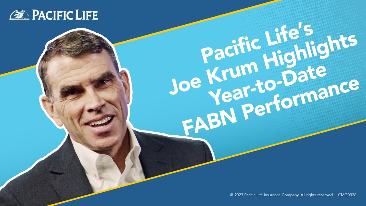Pacific Life’s Joe Krum Highlights Year-to-Date FABN Performance - YouTube