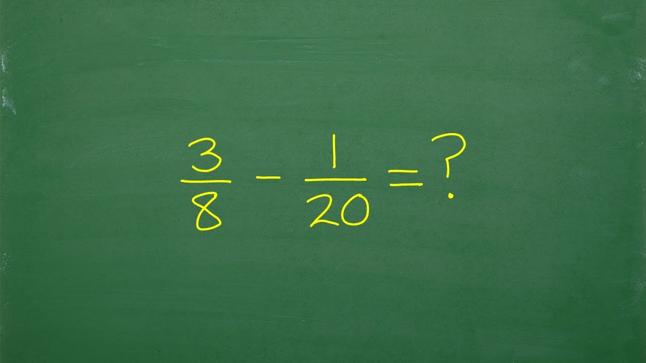 3/8 – 1/20 = ? Let’s subtract the fractions step by step… - YouTube