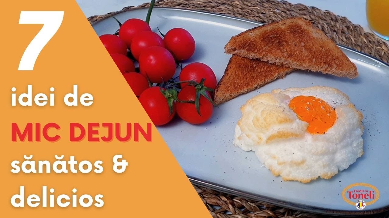 7 Idei de Mic Dejun sănătos și delicios pe care le poți prepara rapid ...