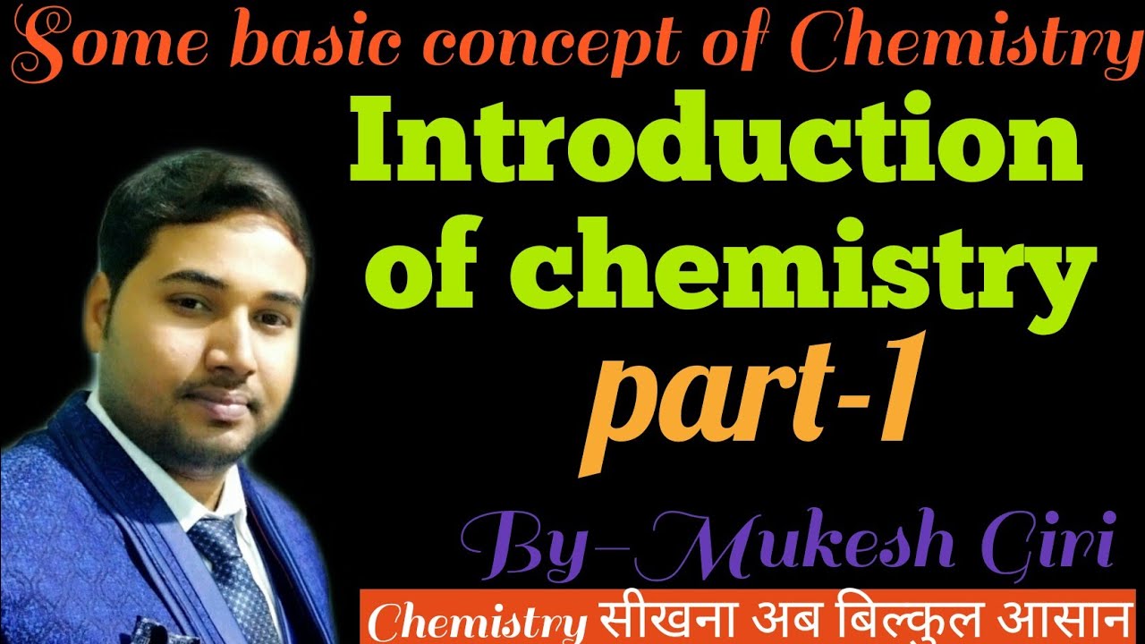 Chemistry Class 11th Unit 1 Some Basic Concept Of Chemistry Lecture 1 Youtube