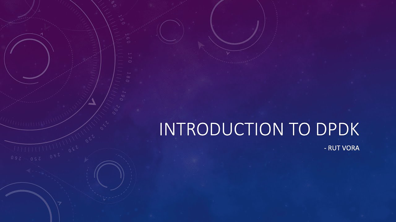 Introduction to DPDK - YouTube