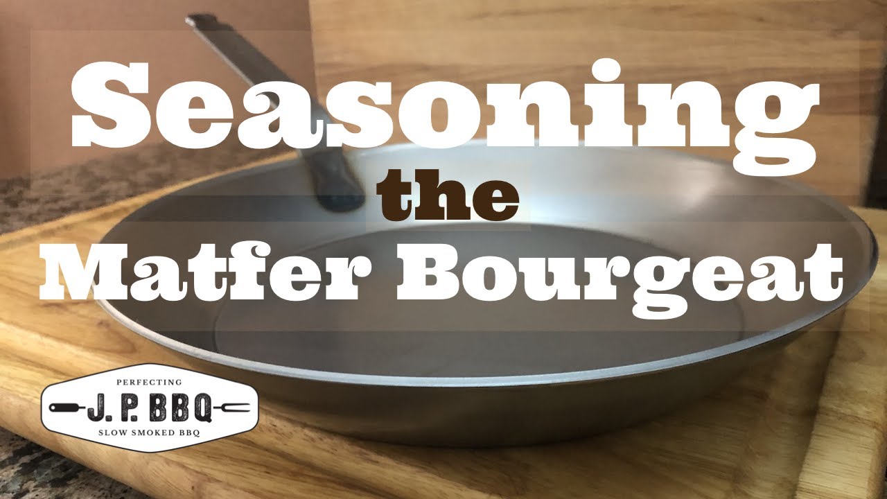 Seasoning the Matfer Bourgeat #matfer #bourgeat - YouTube