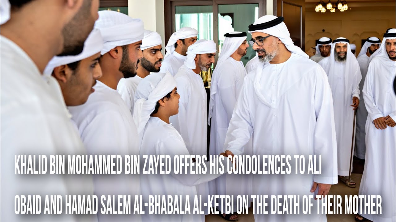Sheikh Khalid bin Mohammed offers His condolences to Ali, Obaid & Hamad ...