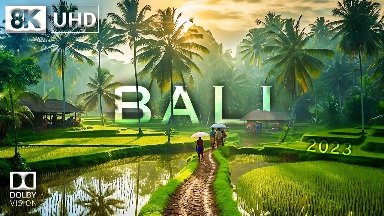 BALI in 8K Ultra HD HDR - The Island of the Gods (60 FPS) - YouTube