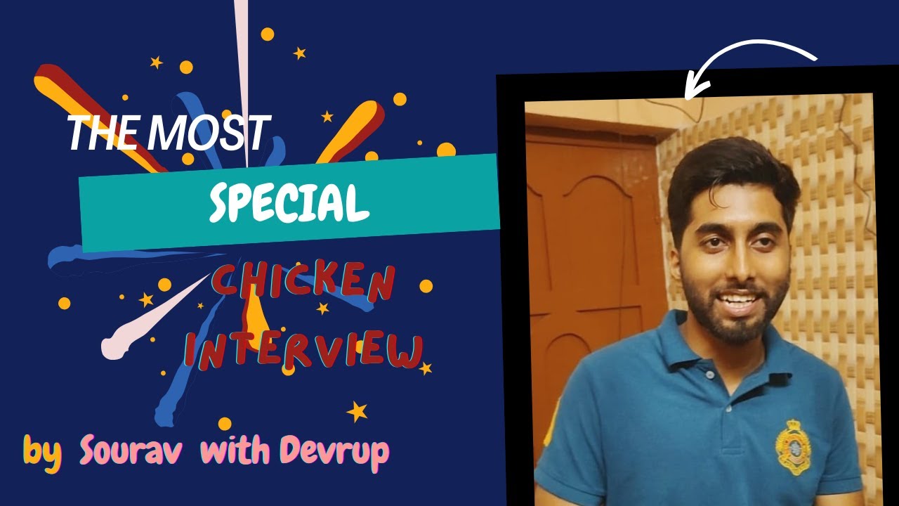 Special Chicken Interview - YouTube