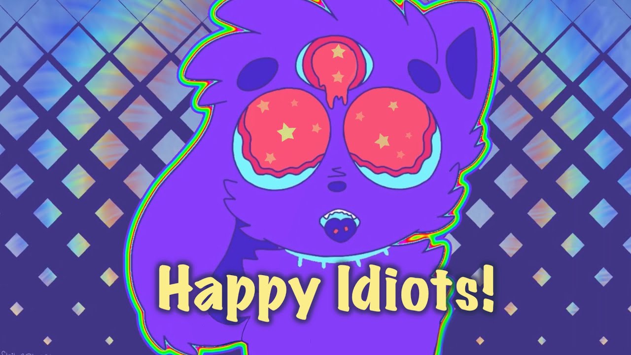 Happy Idiots //Animation meme [bright colors] - YouTube