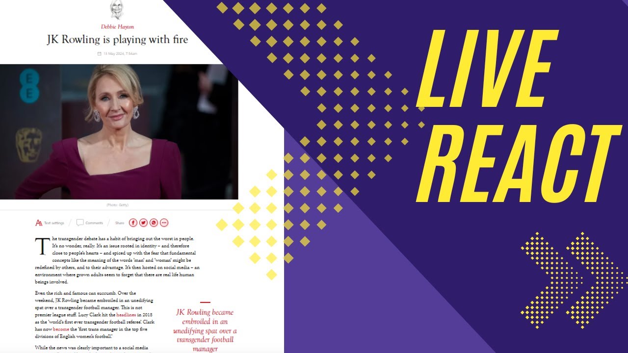 Live React: Debbie (David) Hayton's 'JK Rowling is playing with fire ...