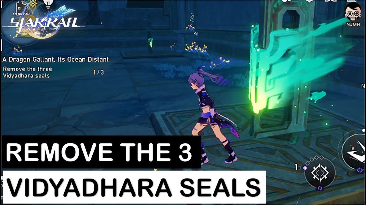 Remove the three Vidyadhara Seals (0/3) | A Dragon Gallant, Its Ocean ...