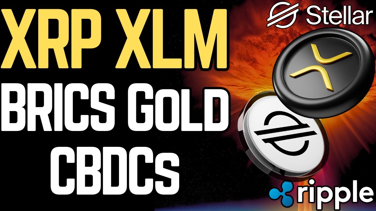 BRICS CBDCs can be GOLD BACKED (XRP/XLM/XDC) - YouTube
